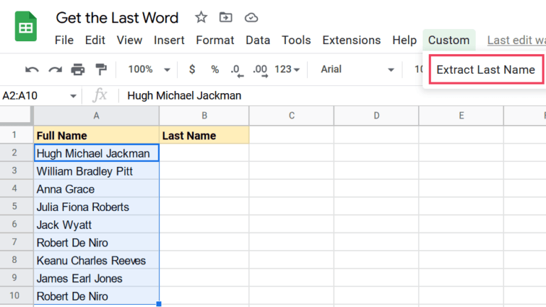 4 Easy Ways to Extract Last Name in Google Sheets - Productive Sheets